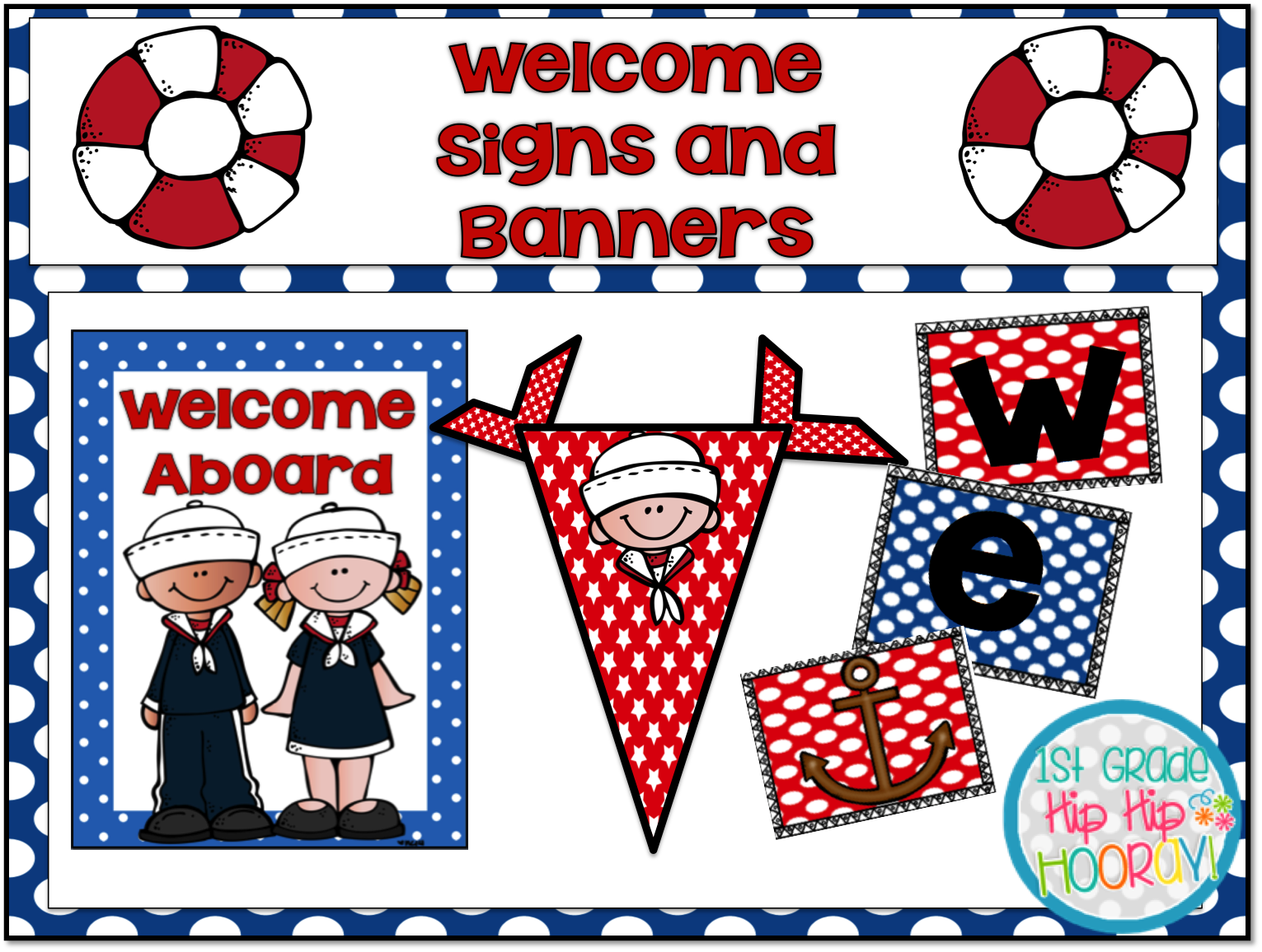 1st Grade Hip Hip Hooray!: Welcome Aboard