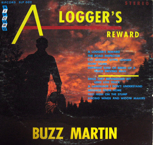 el Rancho: A Loggers Reward - Buzz Martin (1969)