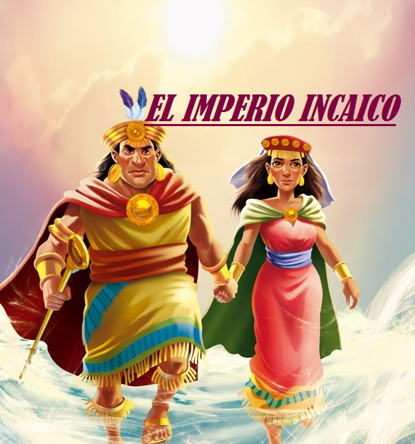 El imperio Incaico