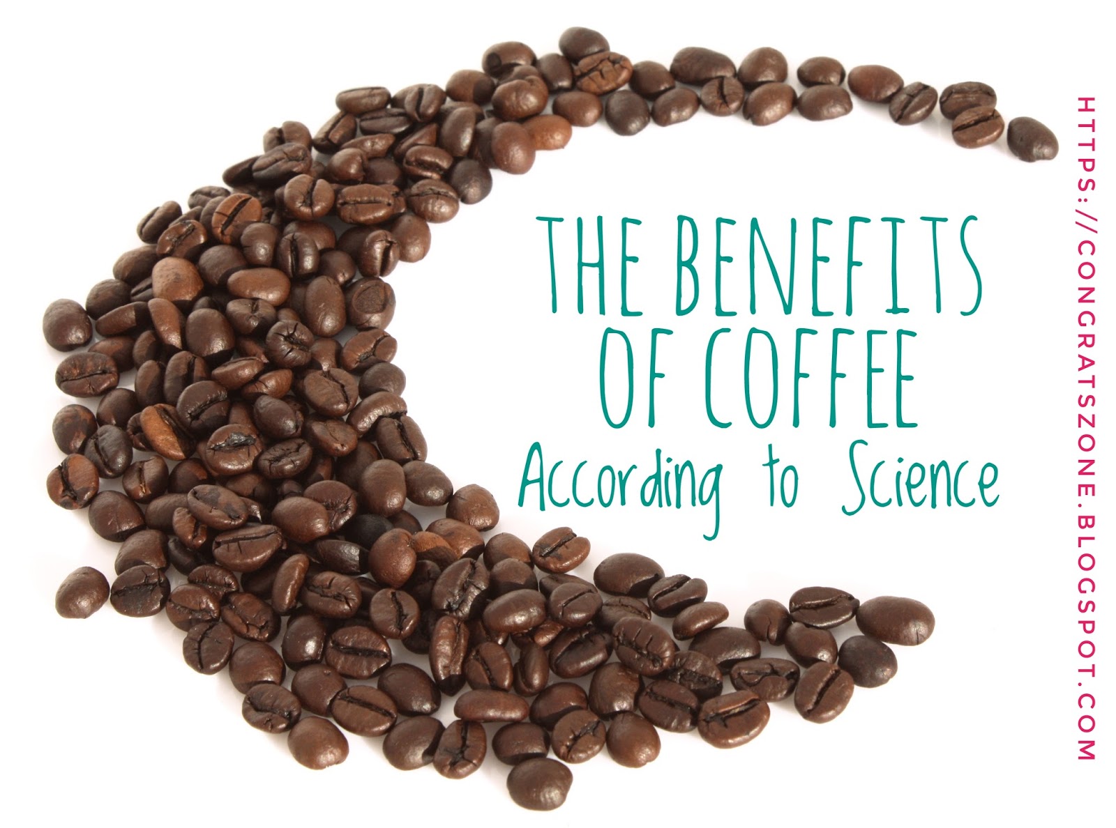 The Benefits of Coffee - According to Science