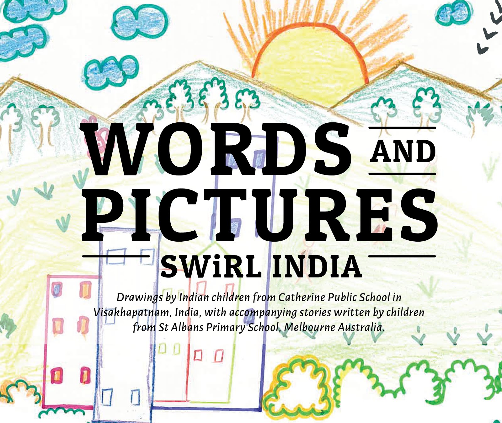 words and pictures: SWiRL book 1: Catherine Public School and St Albans ...