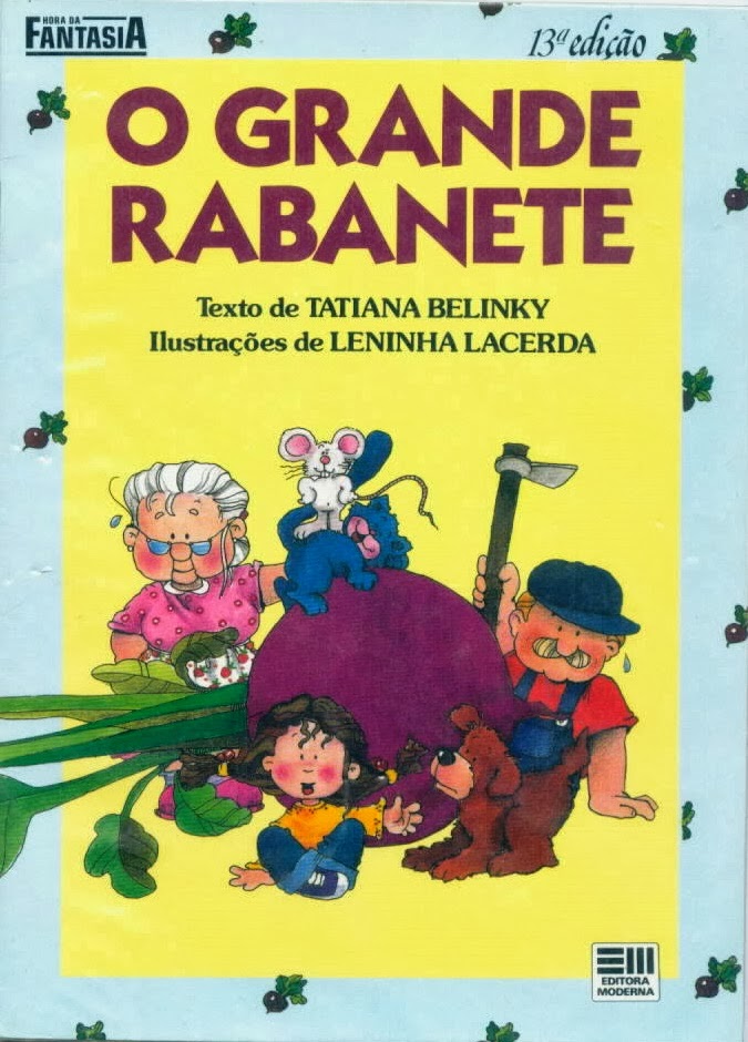 "Biblioteca Objetivo de Dracena": O grande rabanete - Tatiana Belinky