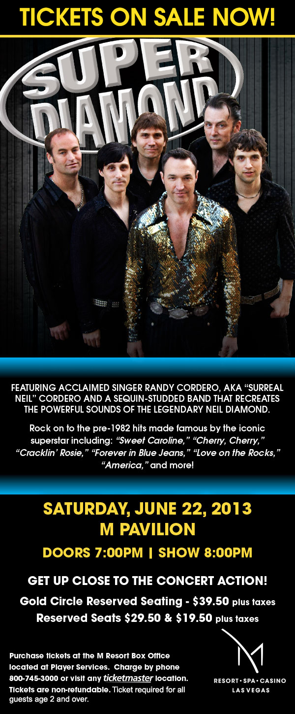 I Love Las Vegas Magazine...BLOG: Super Diamond - Neil Diamond Tribute Bank Tonight At The M!