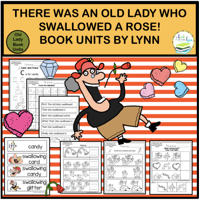 THERE WAS AN OLD LADY WHO SWALLOWED A ROSE! BOOK UNIT ~ Book Units by Lynn