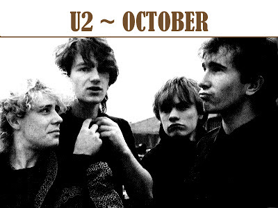 U2 - IN THE NAME OF LOVE ♪ ♫ : OCTOBER TOUR - 1981-1982