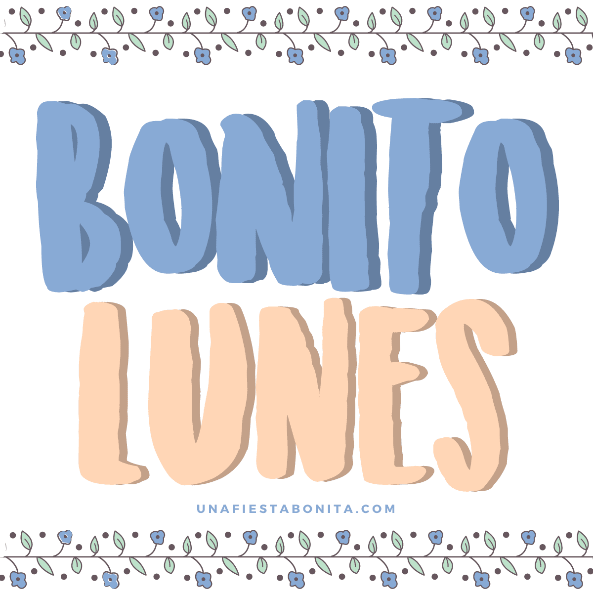 Cartelitos bonitos para el día lunes - Mi diamante azul