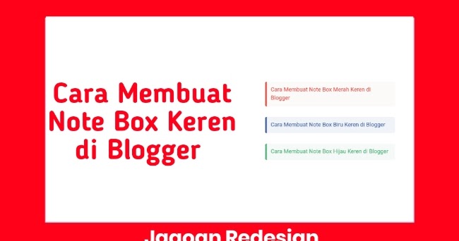 Cara Membuat Note Box Keren di Blogger - Jagoan Redesign