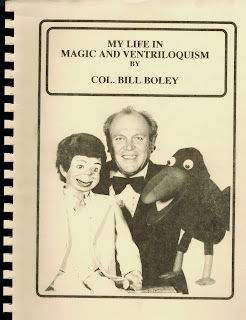 Mr. D's Daily Ventriloquist Journal: Col. Bill Boley Autobiography
