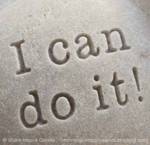 I CAN DO IT... | Share Inspire Quotes