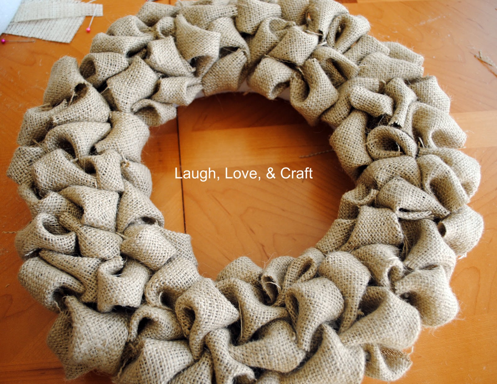 Laugh, Love, and Craft: Burlap Wreath Tutorial