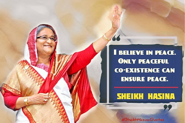 Sheikh Hasina Believe in Peace