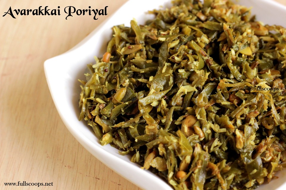 Avarakkai Poriyal | Broad Beans Stir Fry ~ Full Scoops - A food blog ...