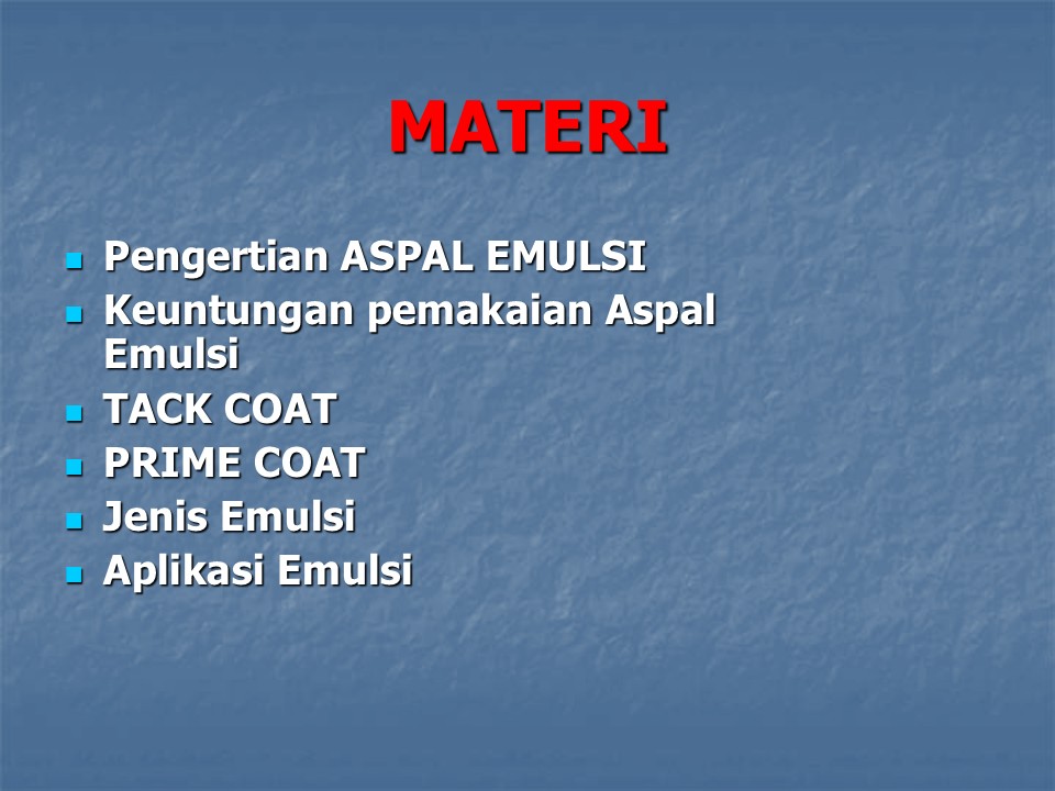Seputar Proyek: ASPAL EMULSI