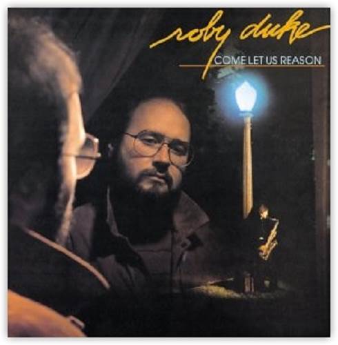 Roby Duke - Come Let Us Reason (1984) | Music Times Seven
