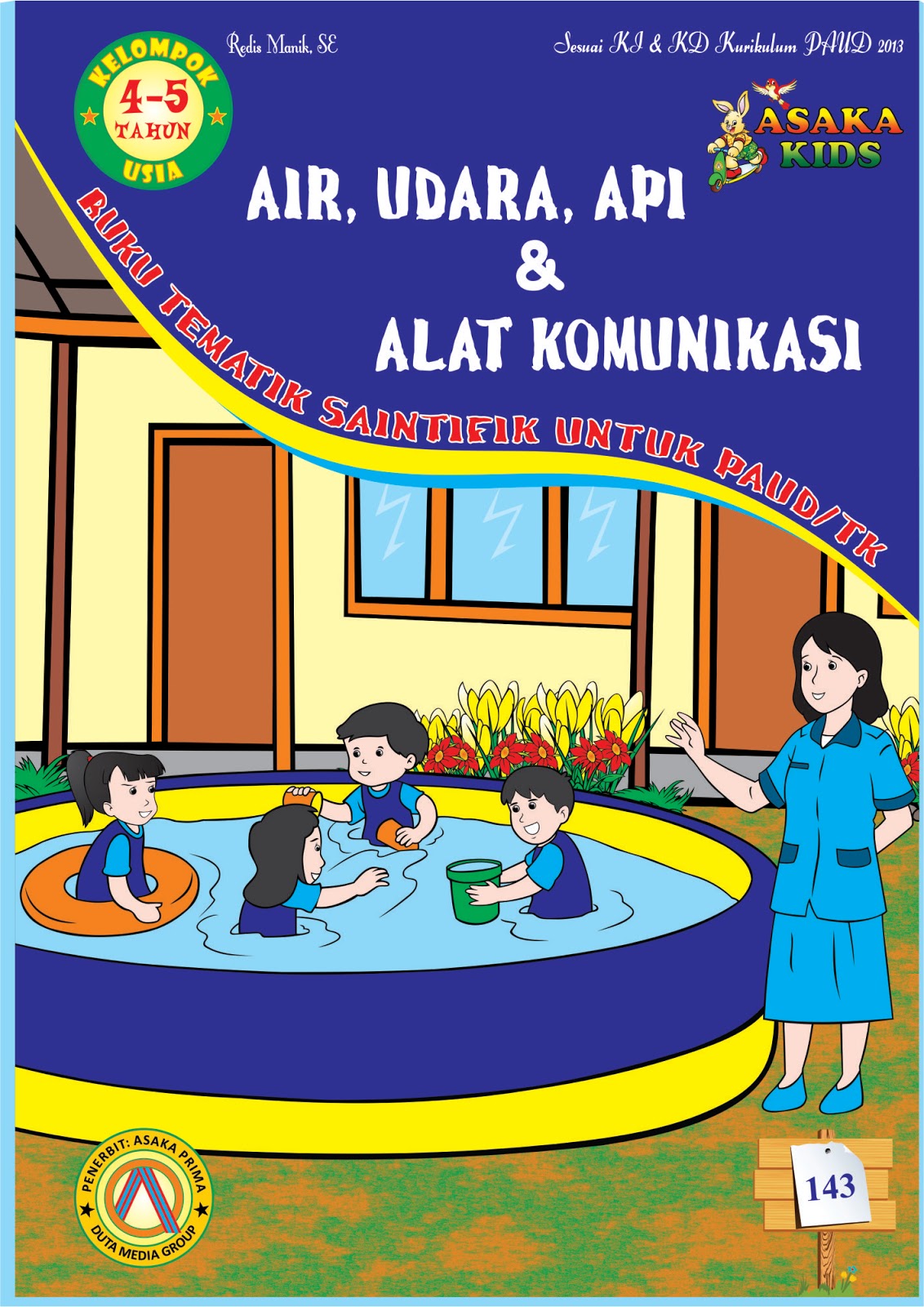 BUKU PAUD USIA 4-5 Tahun Kurikulum 2013 tahun 2017/2018 ~ Buku PAUD TK ...