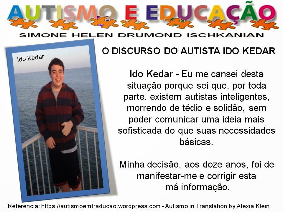 INCLUSÃO - AUTISMO E EDUCAÇÃO SIMONE HELEN DRUMOND: IDO KEDAR