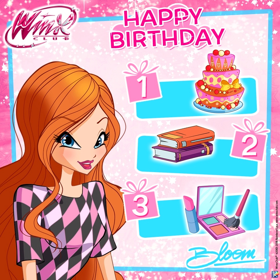 Happy Birthday Bloom! 🎂 - Winx Club All