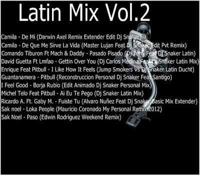 546: pack Latin Mix Vol.2 By Dj Snaker ~ DJ HARRY CHILE