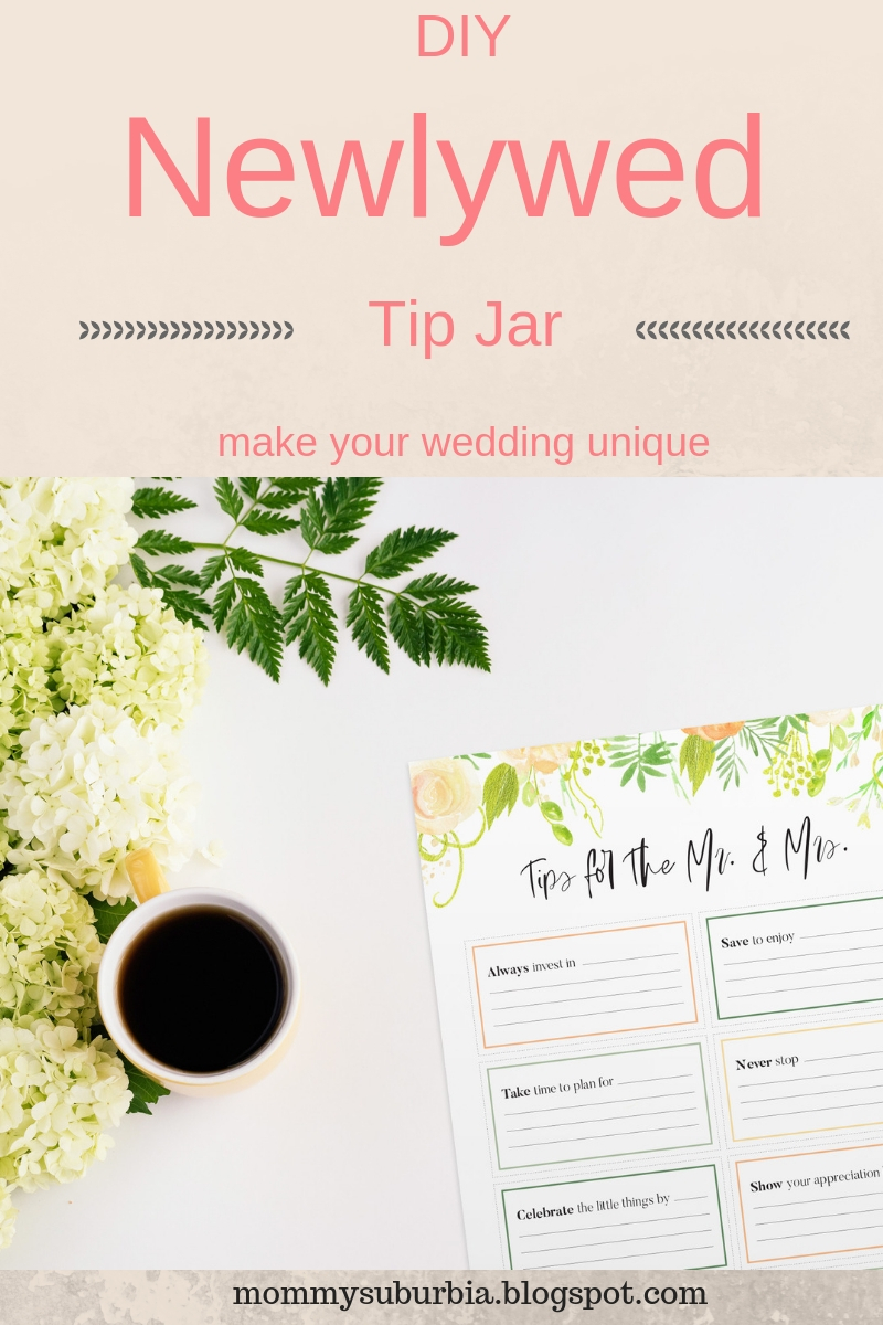 Mommy Suburbia: Make Your Wedding Day Unique With DIY Newlywed Tip Jars