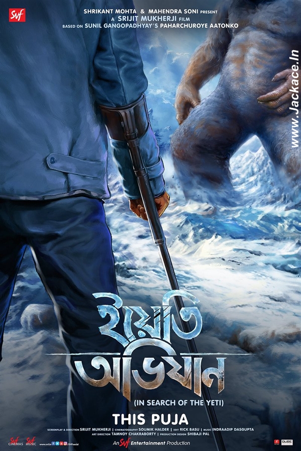 Yeti Obhijaan: Box Office, Budget, Cast, Hit or Flop, Posters, Release ...