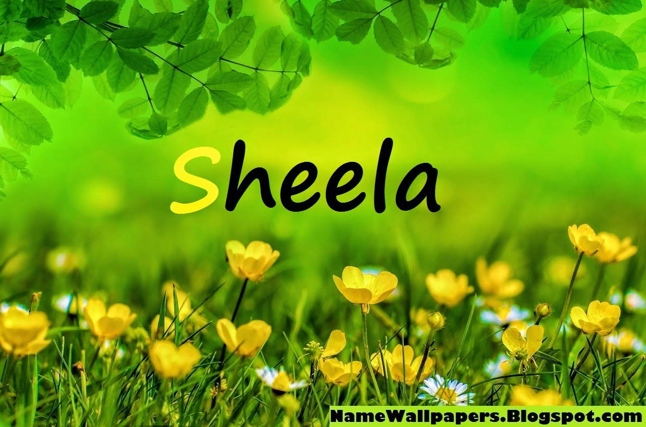 Sheela Name Wallpapers Sheela ~ Name Wallpaper Urdu Name Meaning Name ...
