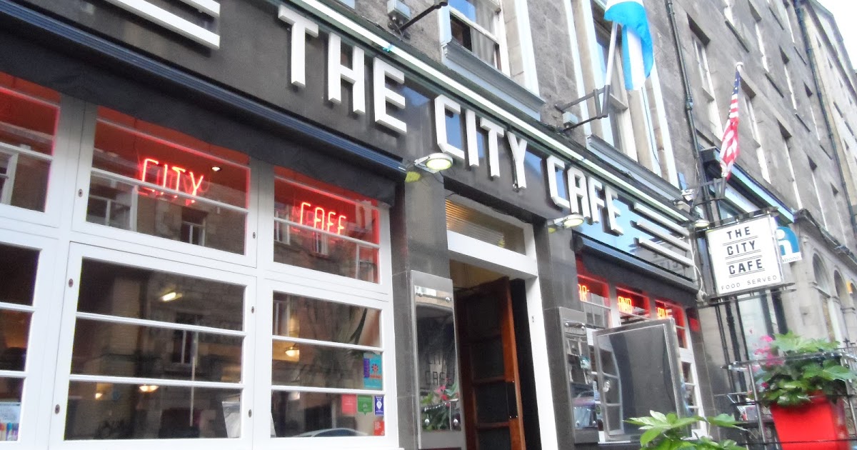 The City Cafe, Edimburgh