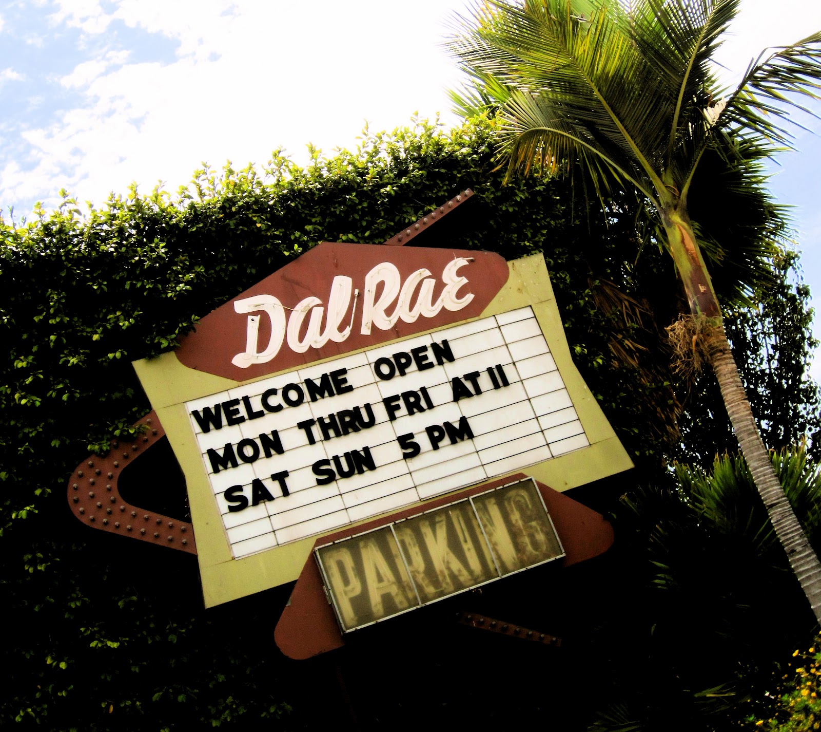 wacky tacky: Signs of the Times: Dal Rae Restaurant