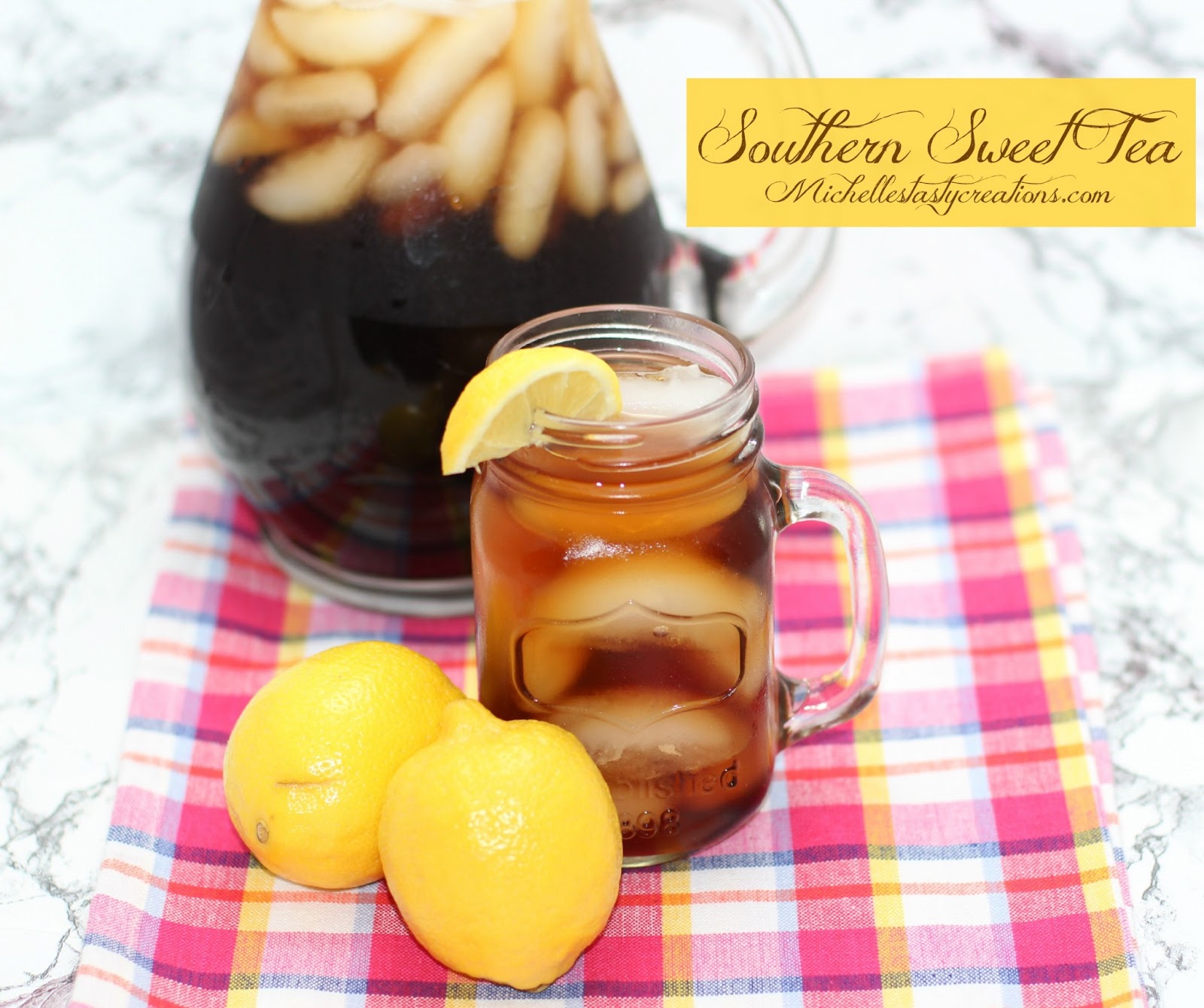 Michelle's Tasty Creations: Southern Sweet Tea