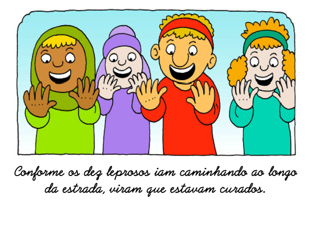 Tia Paula: O leproso agradecido - Lucas 17, 11-19