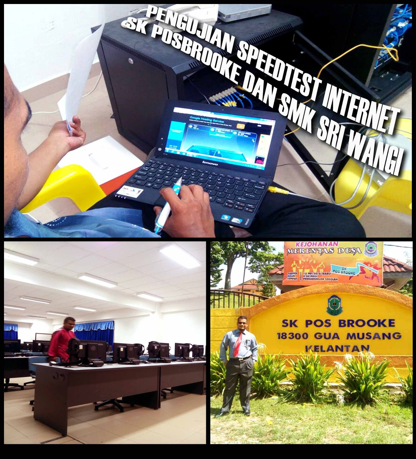PENGUJIAN KELAJUAN TALIAN INTERNET SK POS BROOKE DAN SMK SRI WANGI ...