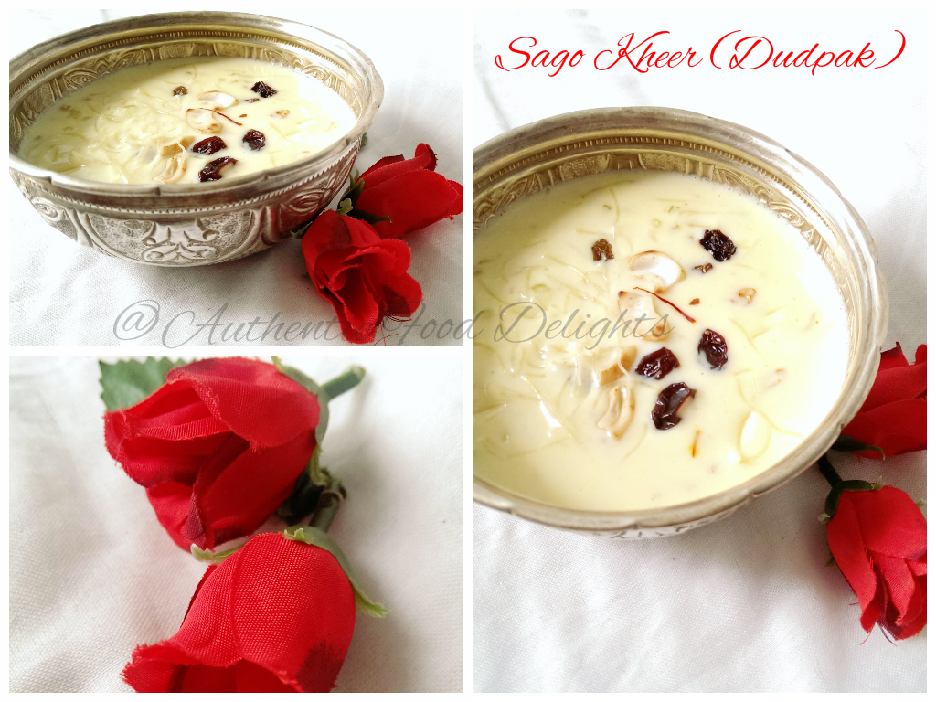 Authentic Food Delights: Sago Kheer (Dudpak)