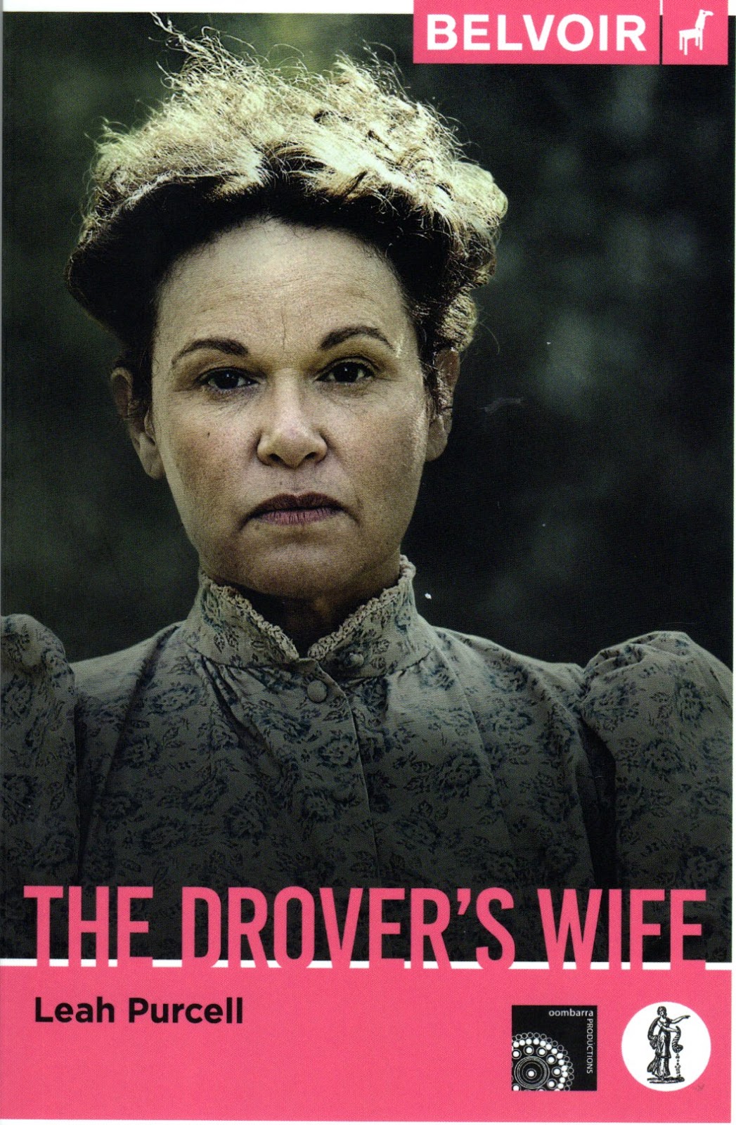 Canberra Critics Circle: The Drover’s Wife by Leah Purcell