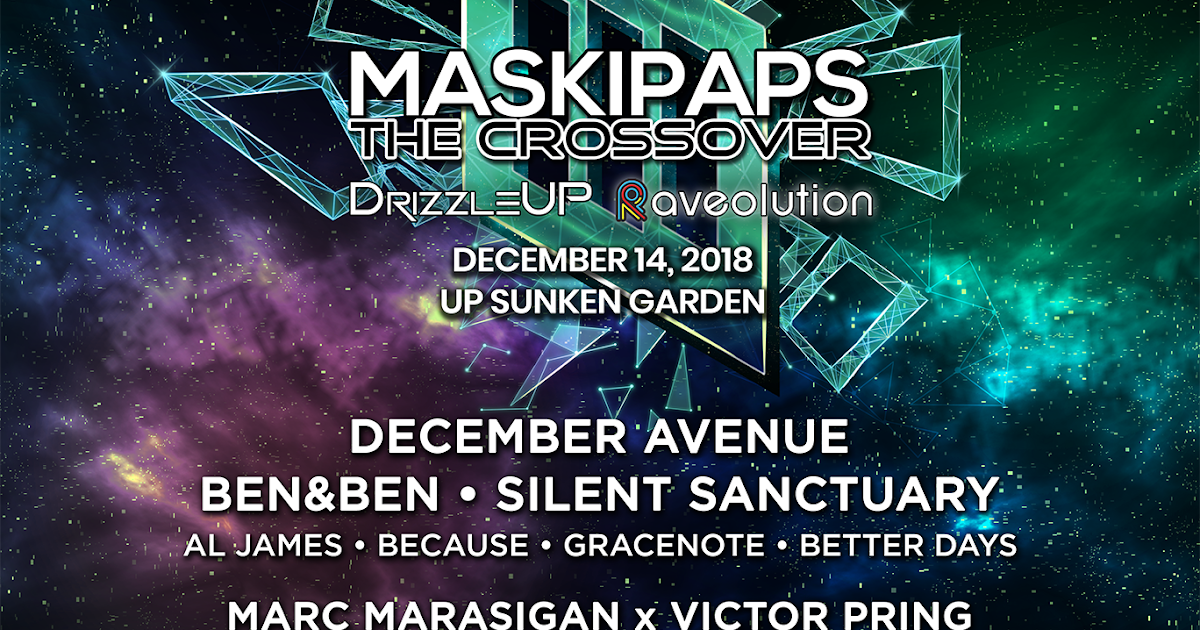 Maskipaps: The Crossover, The Official Afterparty of the UP Lantern ...
