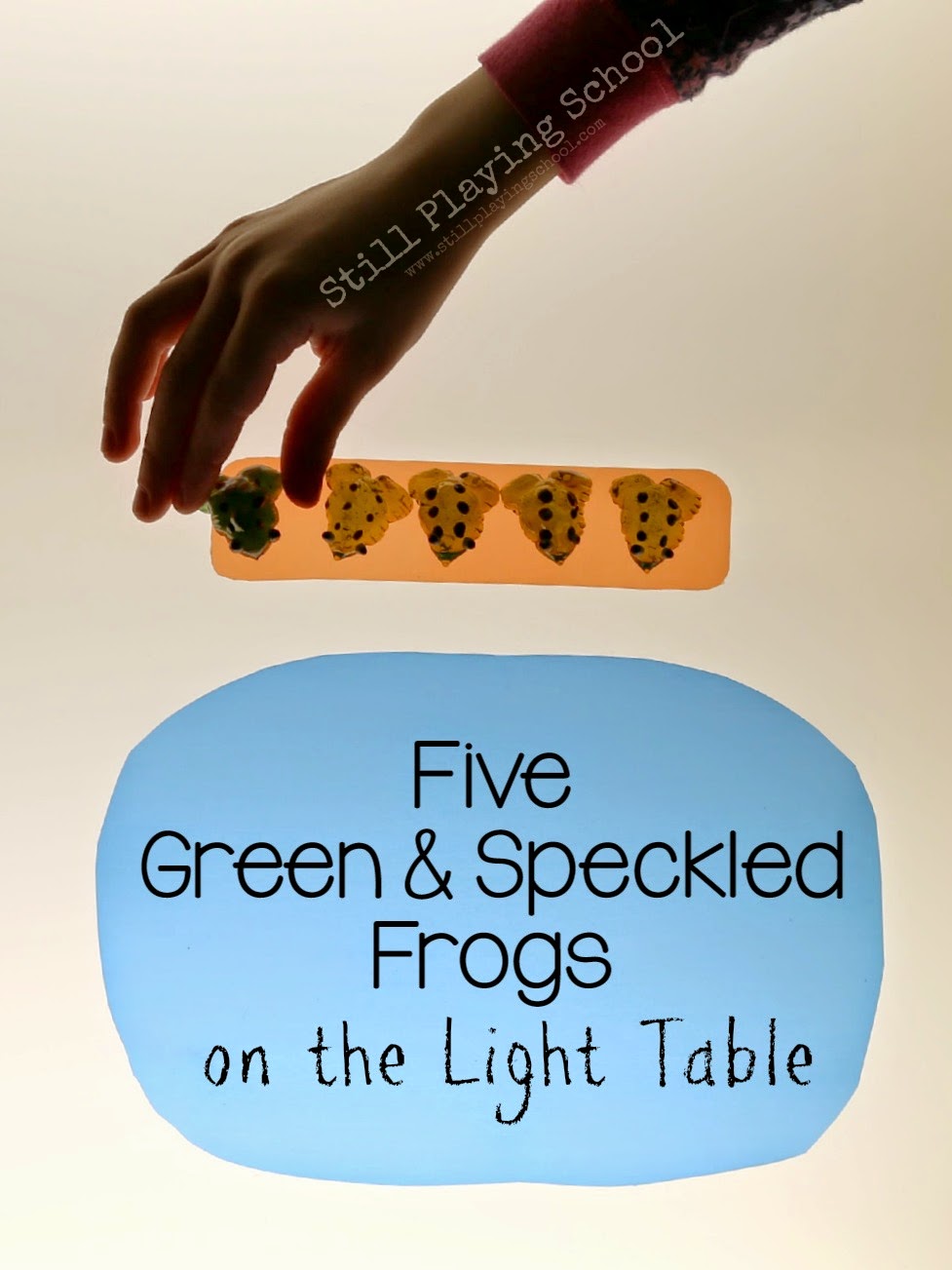 Still Playing School: Light Table Activities