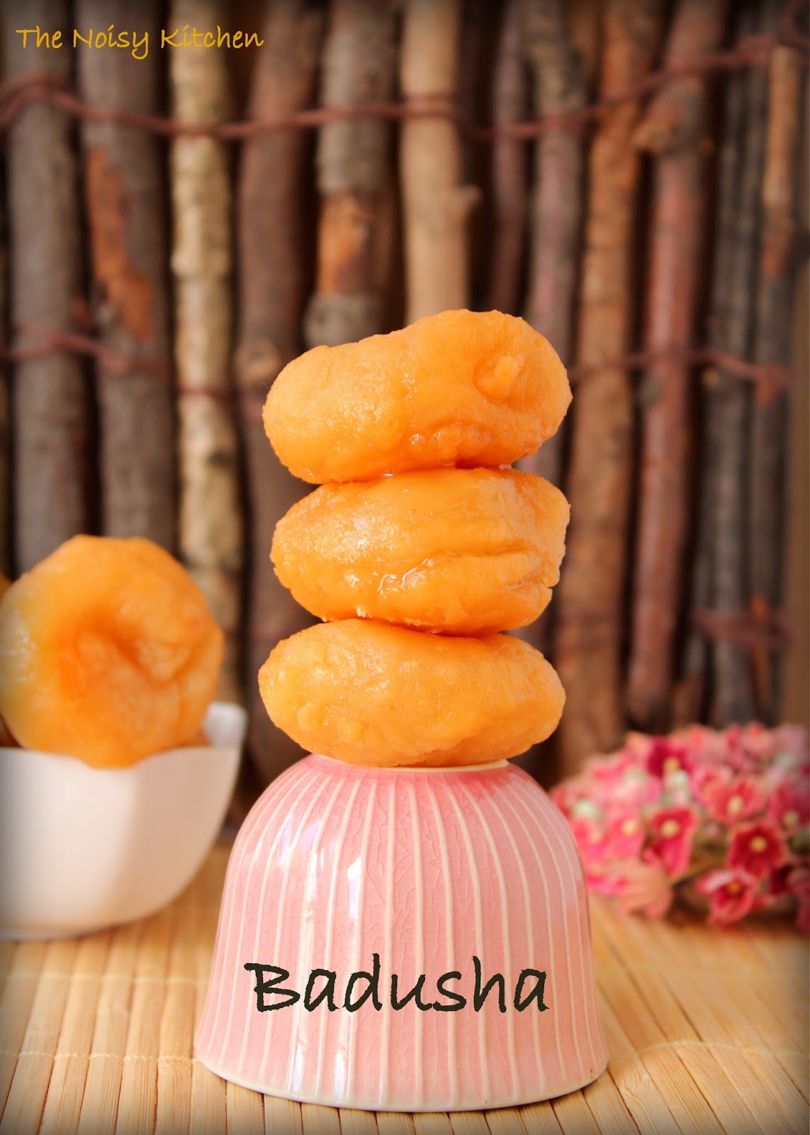 The Noisy Kitchen : Badusha - Badusahi