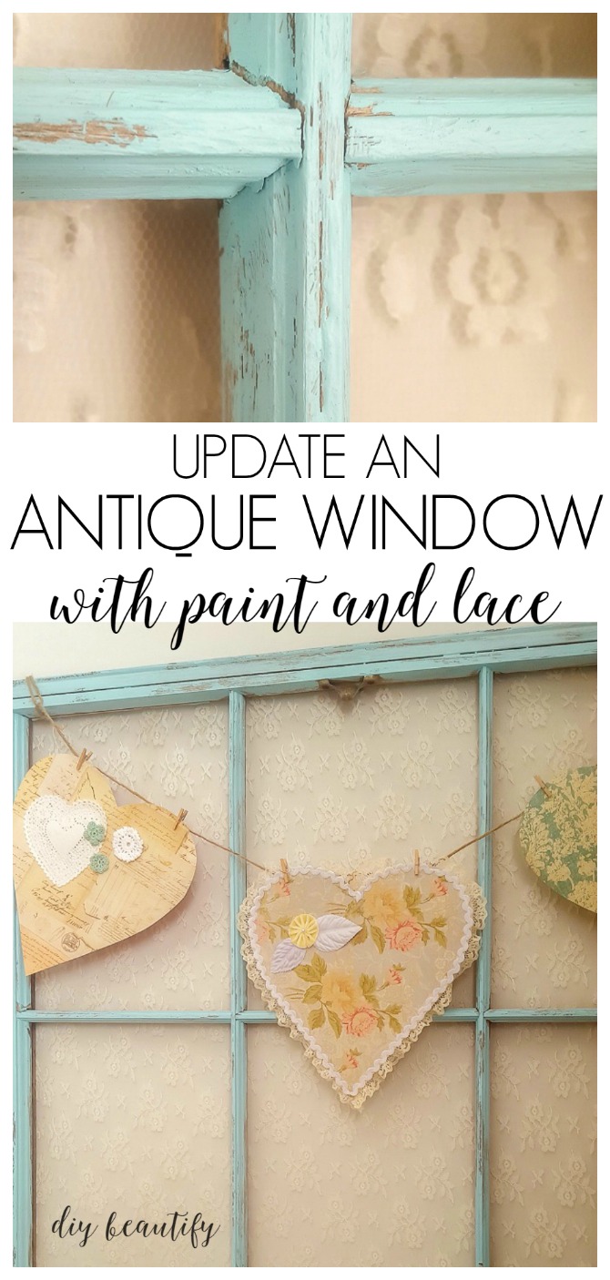 Update an Antique Window - DIY Beautify - Creating Beauty at Home