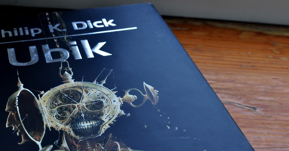 Ubik ~ Przestrzenie tekstu ~ blog literacki