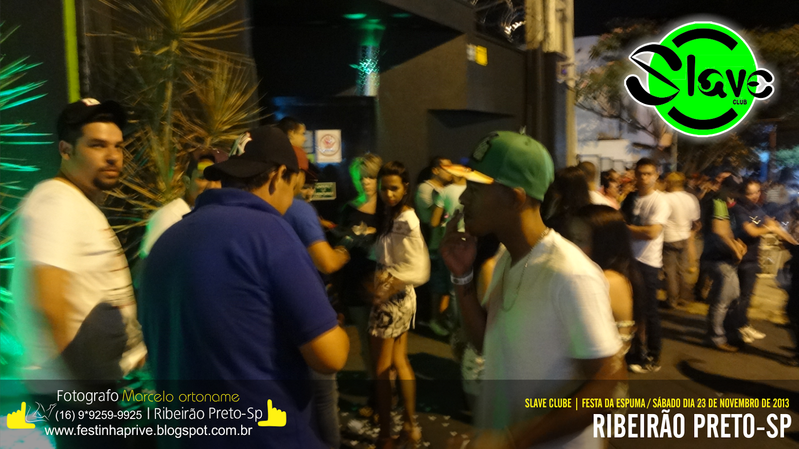SLAVE CLUBE | :: FESTA DA ESPUMA :: | SÁBADO DIA 23 DE NOVEMBRO DE 2013 ...