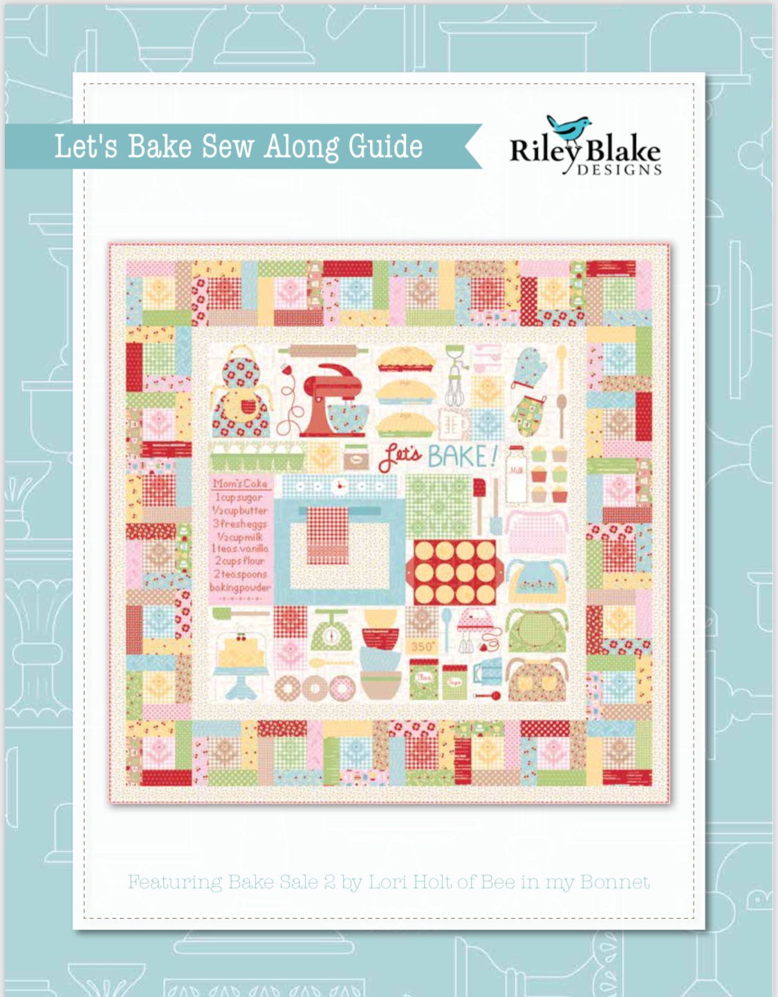 Bee In My Bonnet: Let's Bake Sew Along - Bee Prepared!!