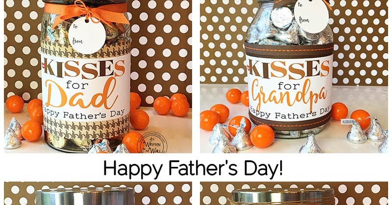 It's Written on the Wall: Kisses for Dad and Grandpa, Father's Day ...