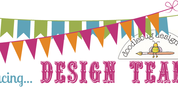 Doodlebug Design Inc Blog: Introducing 2014 Design Team Members ...
