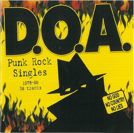 hardcore punk: DOA - Punk Rock Singles 1978-1999 CD (2007)