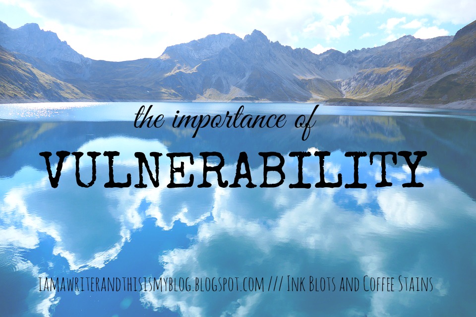 The Importance of Vulnerability - Ink Blots and Coffee Stains