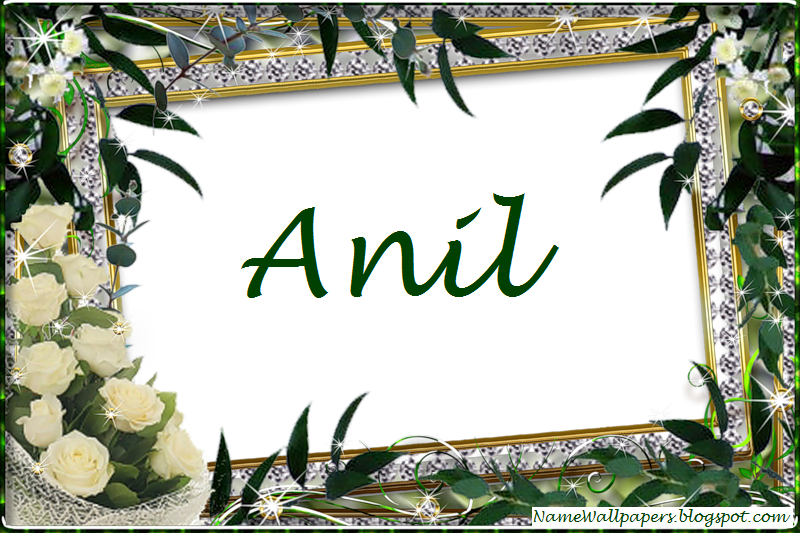 Anil Name Wallpapers Anil ~ Name Wallpaper Urdu Name Meaning Name ...