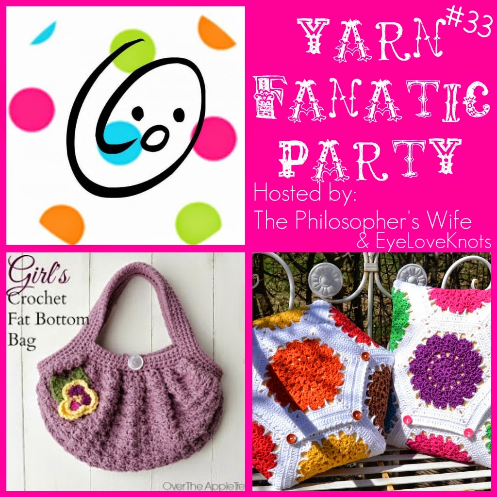 The Philosopher's Wife: Yarn Fanatic Party #33 (Snappy Tots Crochet ...
