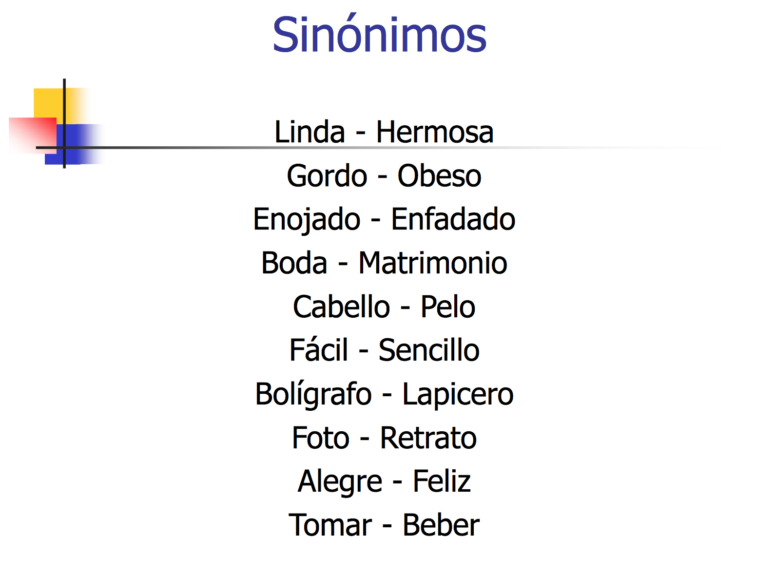 Ejemplos De Sinonimos