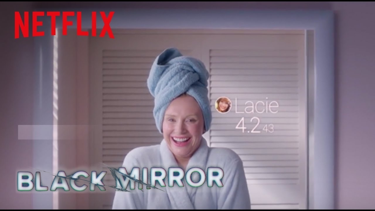 FiloSanRa: Black Mirror T03C01: "Nosedive"