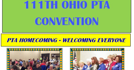 The Ohio PTA Voice: 111th Ohio PTA Convention Preliminary Program