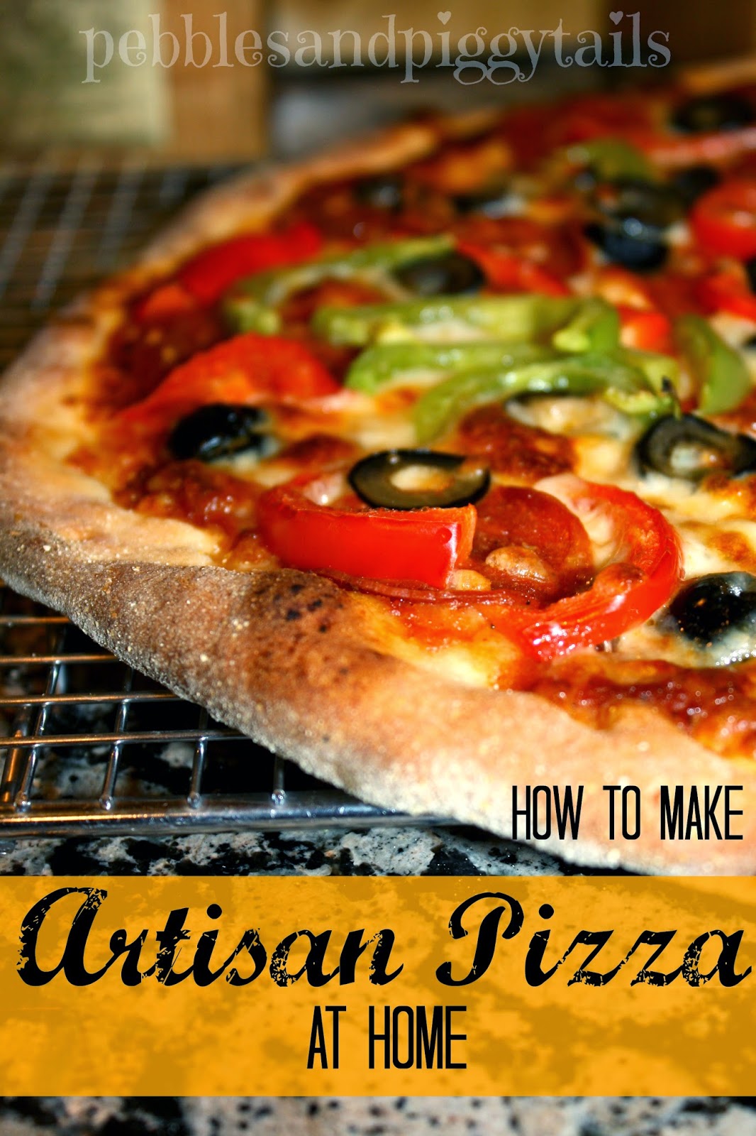 How to Make Artisan Pizza at Home | Making Life Blissful