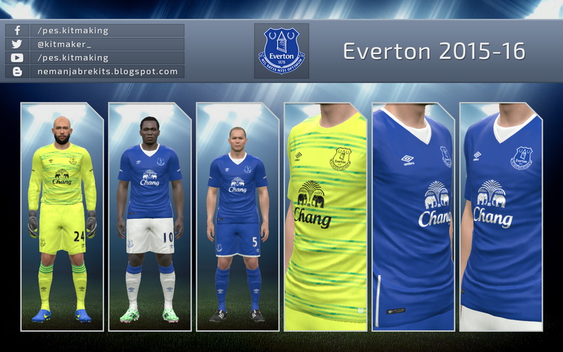 SANTARA PES: PES 2015 Everton 2015-16 Home & GK kit by Nemanja